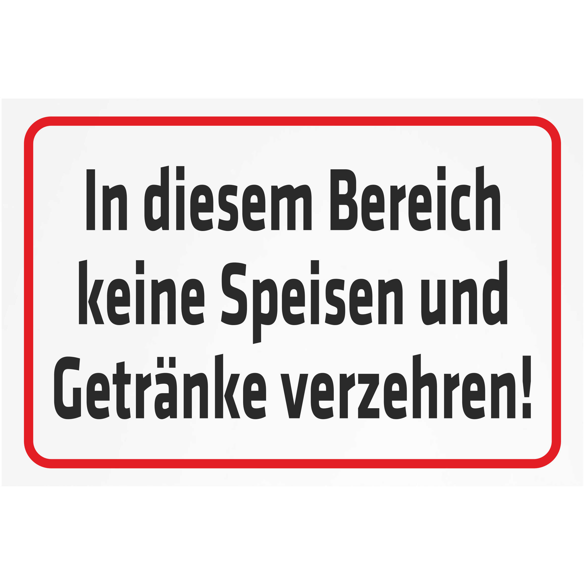 Schild Sicherheit - In diesem Bereich keine Speisen Getränke verzehren ...